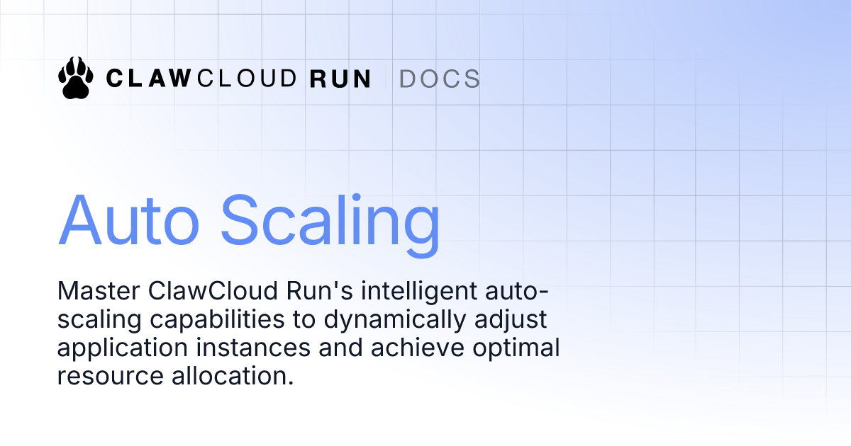 Auto Scaling | ClawCloud Run Documents