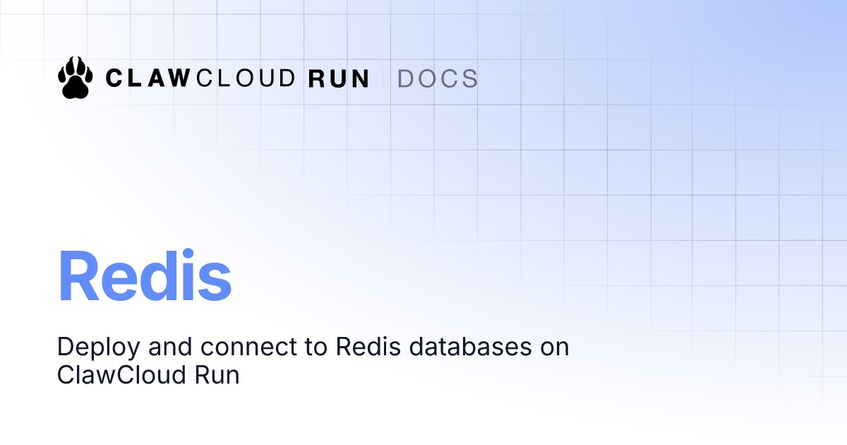 Redis | ClawCloud Run Documents
